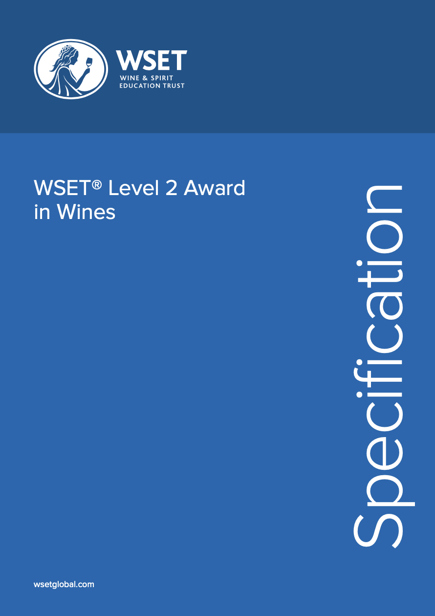 WSET LEVEL 2 AWARD IN WINES